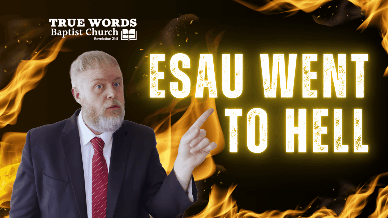 Sermons Archives | True Words Baptist Church